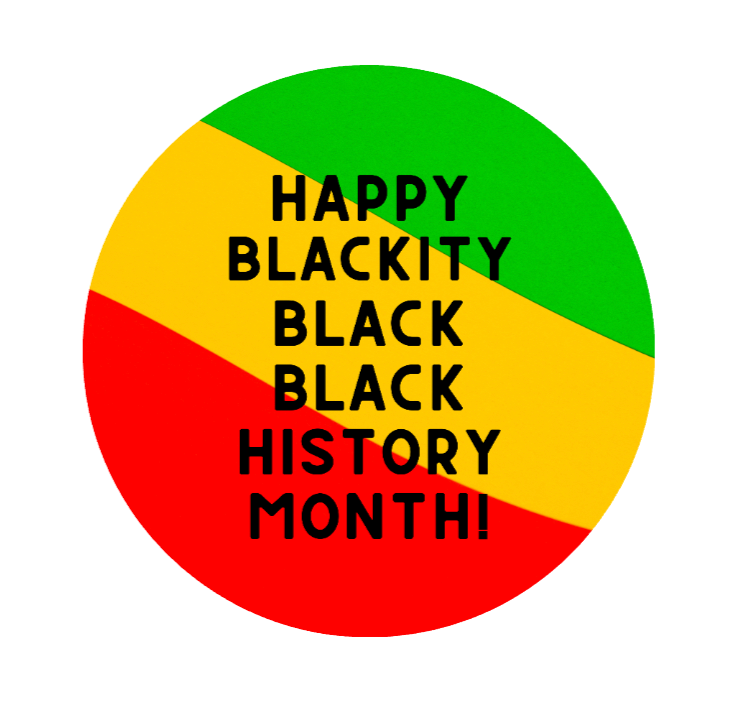 Happy Blackity Black History Month Button – Greentop Gifts